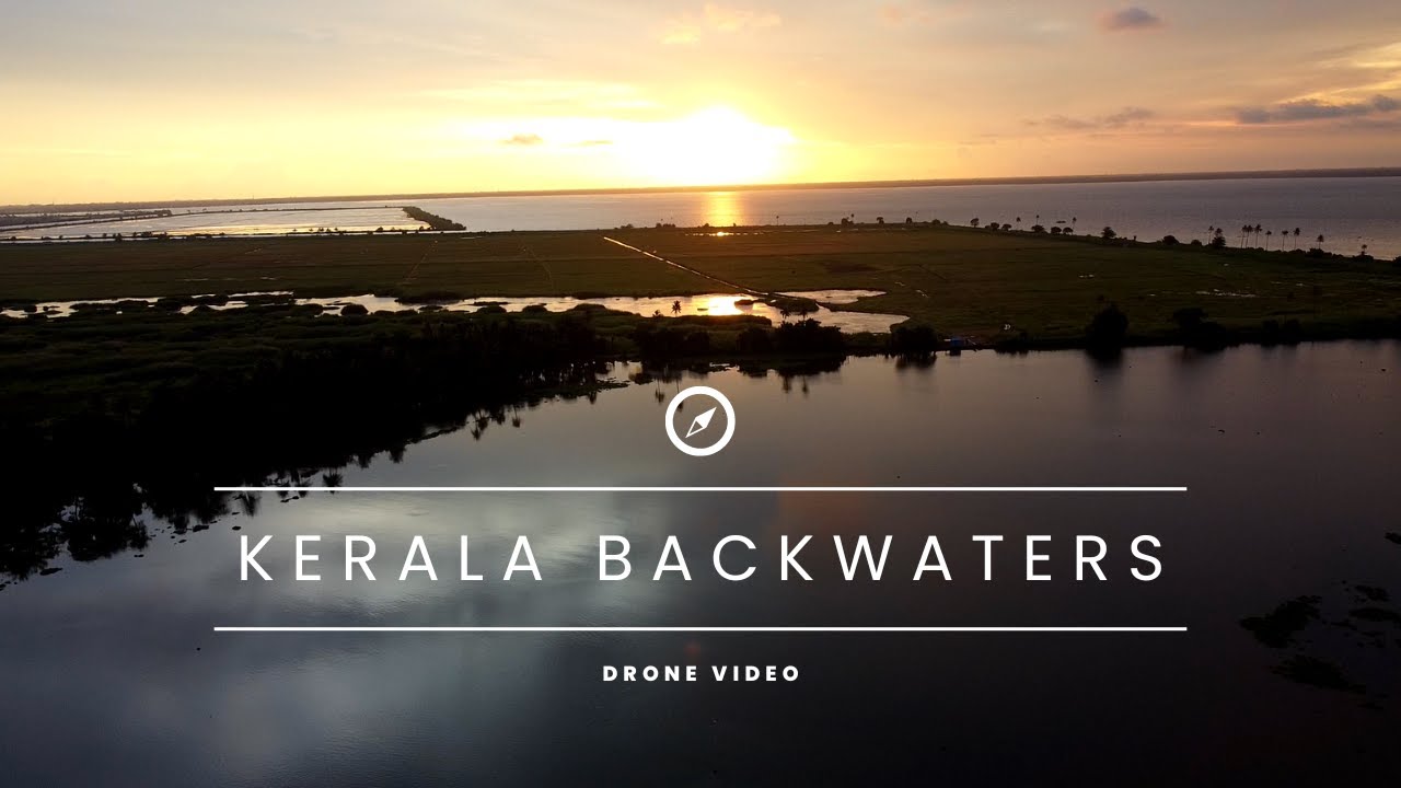 Epic Drone shot of Kerala Backwaters - Ambient Drone Film and Peaceful ...