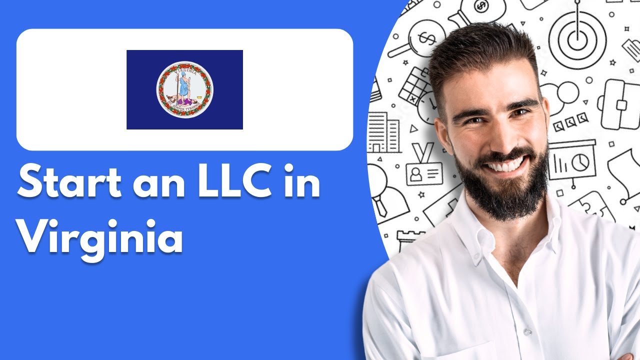 How to Start an LLC in Virginia in 2025 | Virginia LLC (Step by Step ...