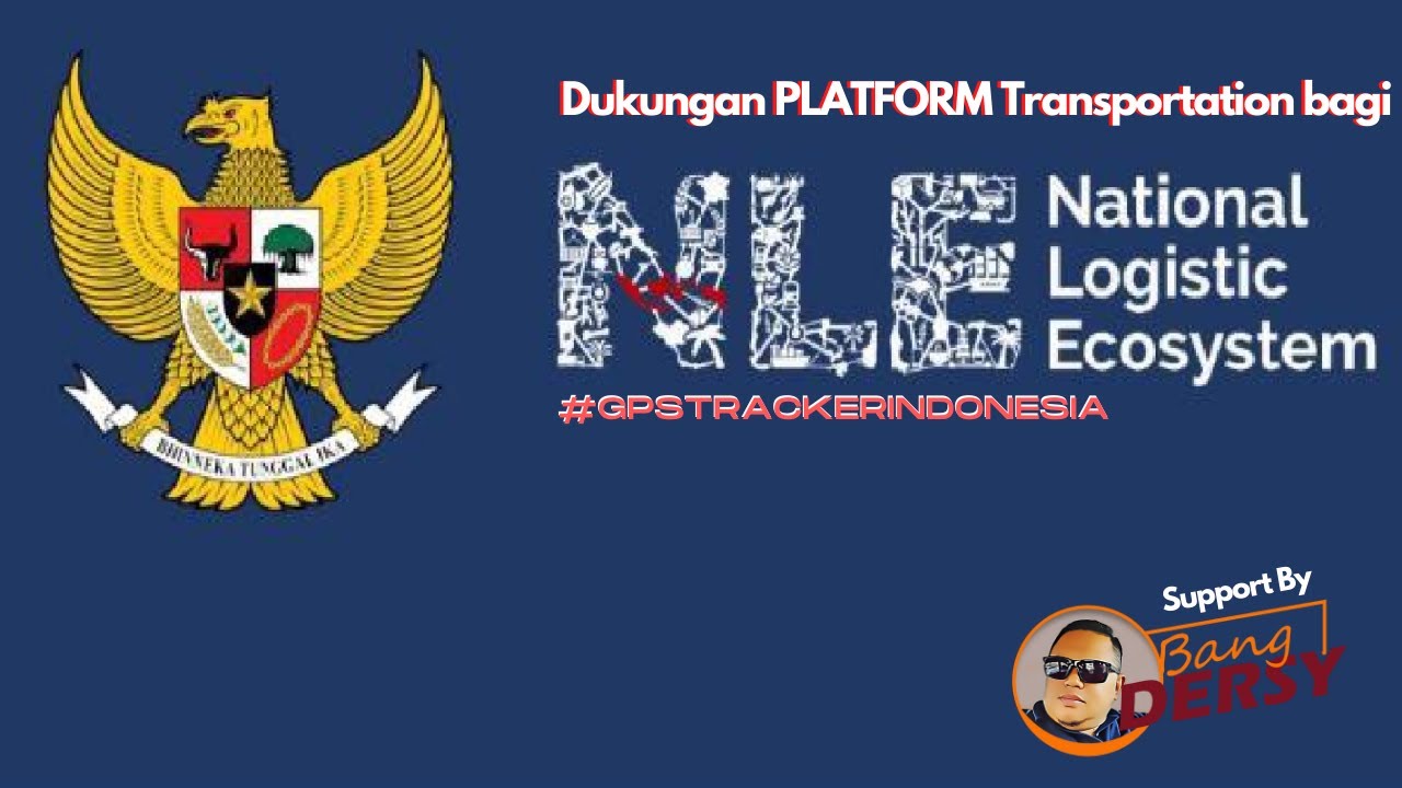 Dukungan Platform Transportation bagi National Logistic Ecosystem #NLE ...
