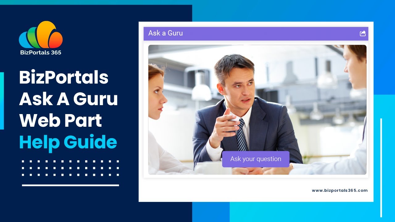 BizPortals Ask a Guru Web Part Help Guide - YouTube