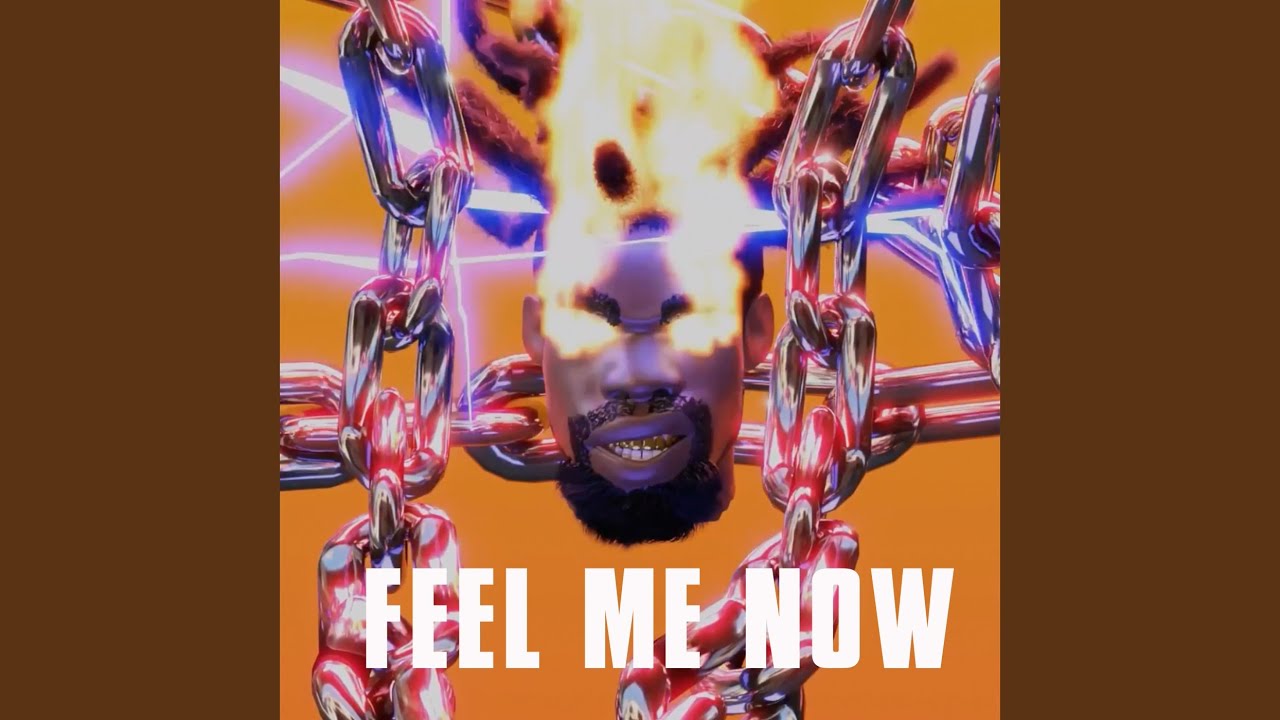 Feel Me Now - YouTube