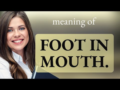 Understanding "Foot in Mouth" - A Common English Idiom - YouTube