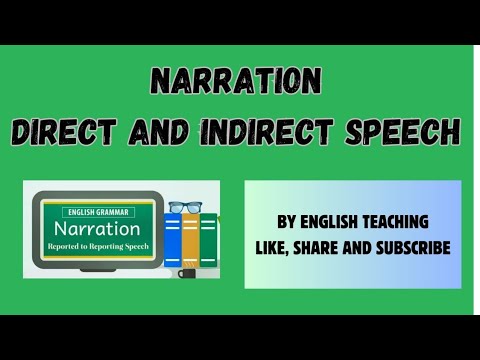 NARRATION - DIRECT AND INDIRECT SPEECH - YouTube