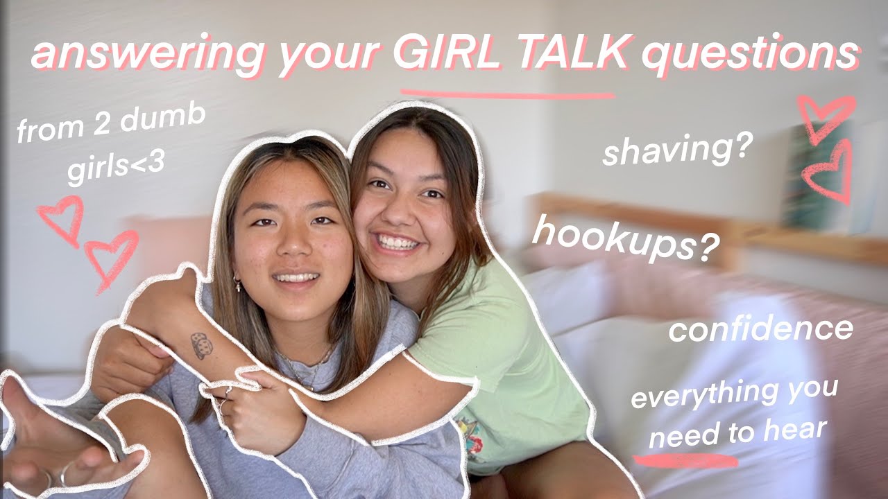 answering your GIRL TALK questions. you need to hear this. - YouTube
