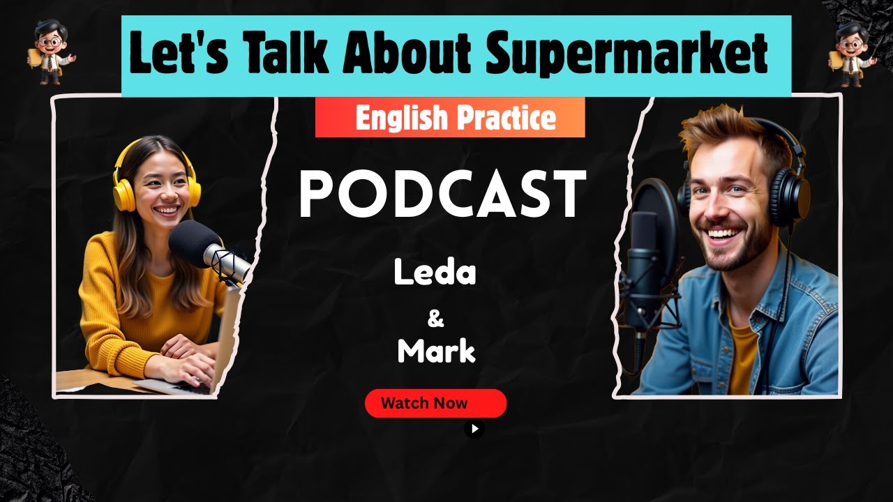 Let's Talk About Supermarket | Easy English Conversation Practice ...