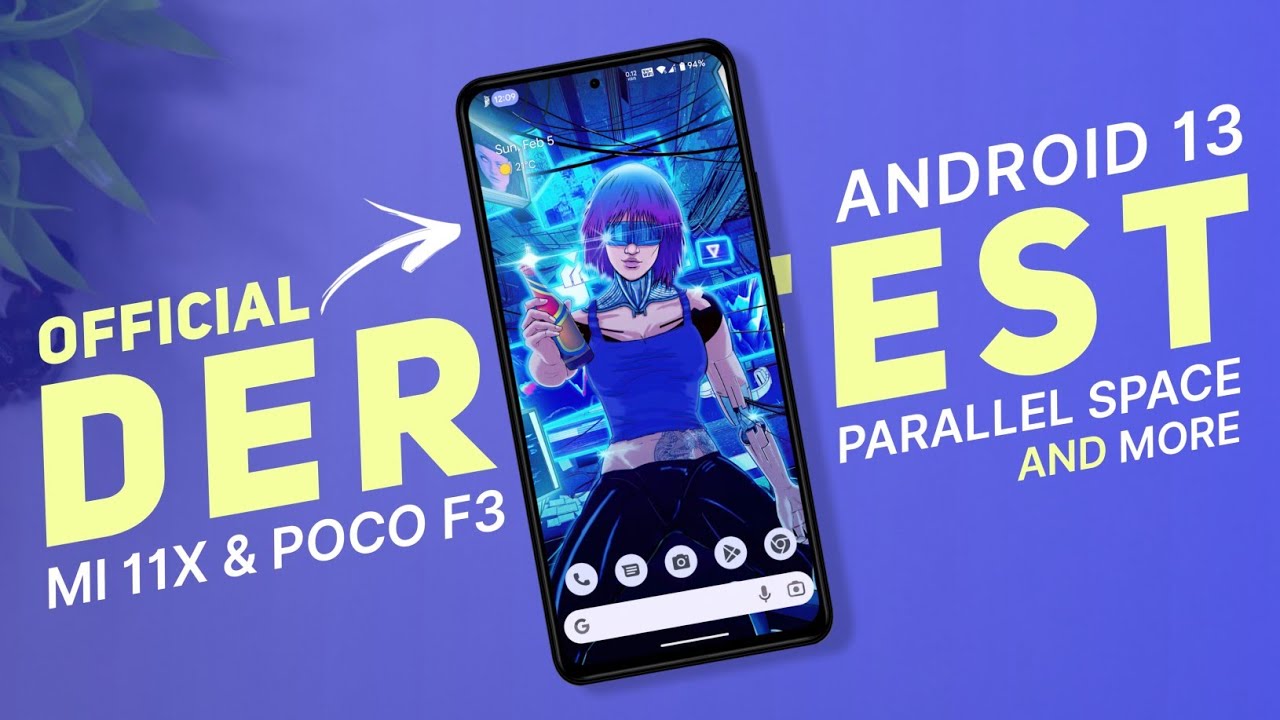 DerpFest Official Update For Mi 11X & POCO F3 | Android 13 | New ...