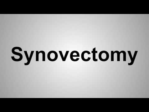How To Pronounce Synovectomy - YouTube