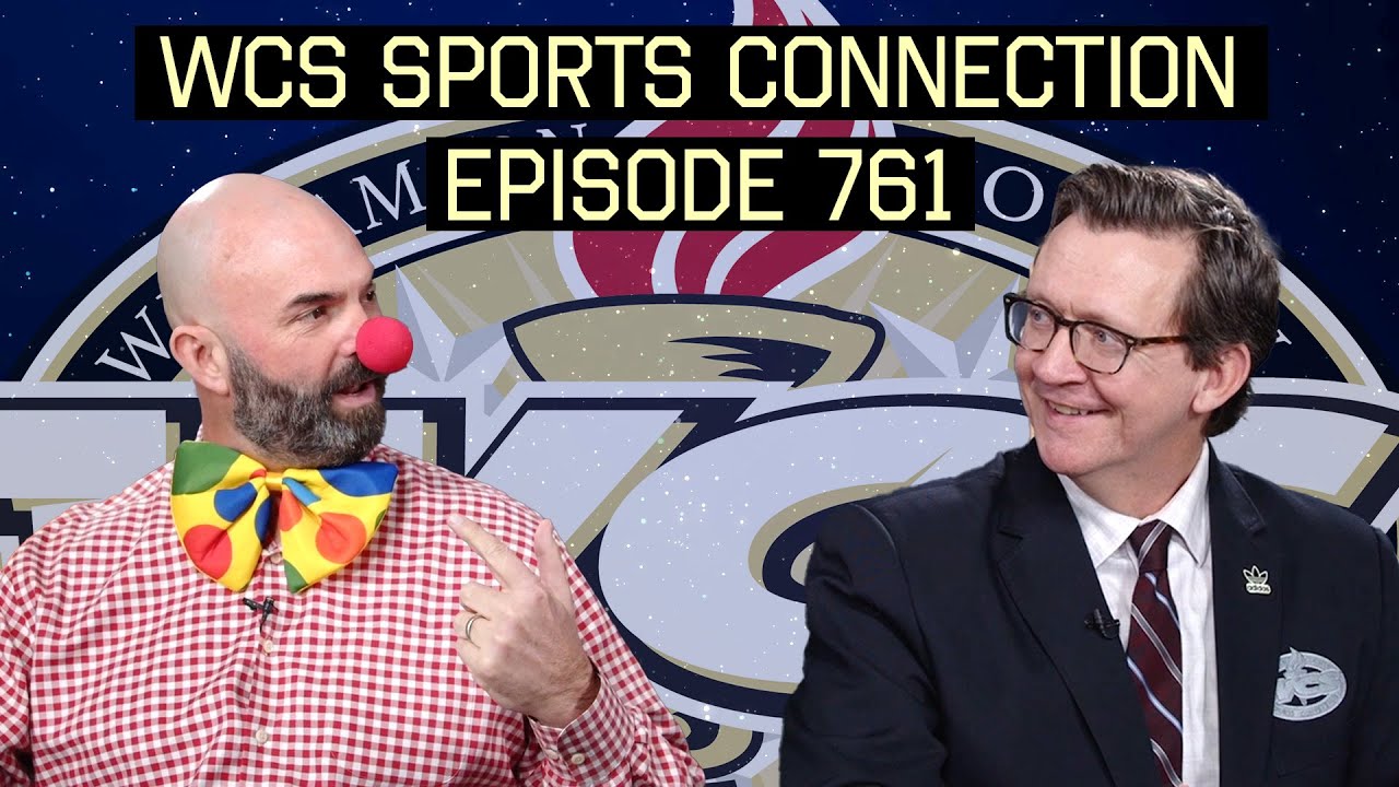 WCS Sports Connection Episode 761 - "It's Getting Clearer...or is it ...