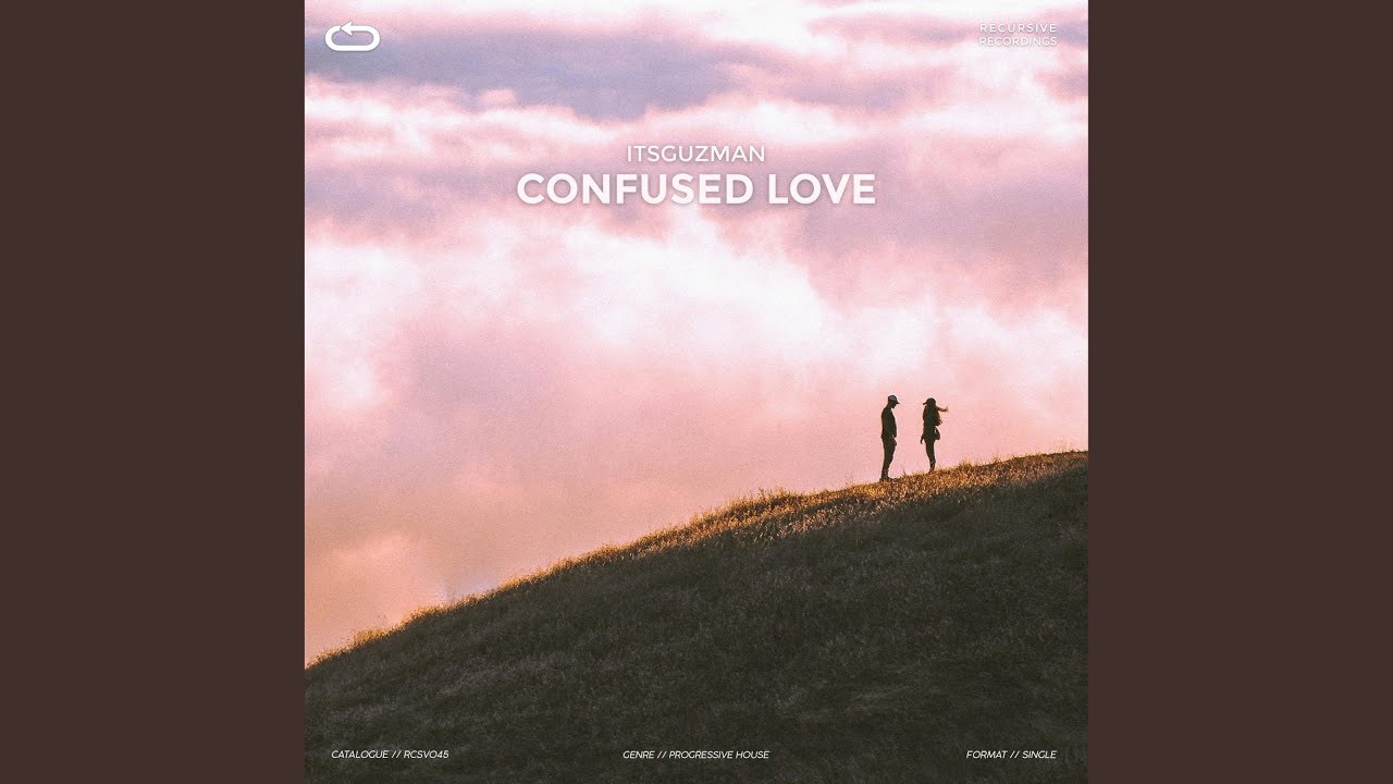 Confused Love - YouTube