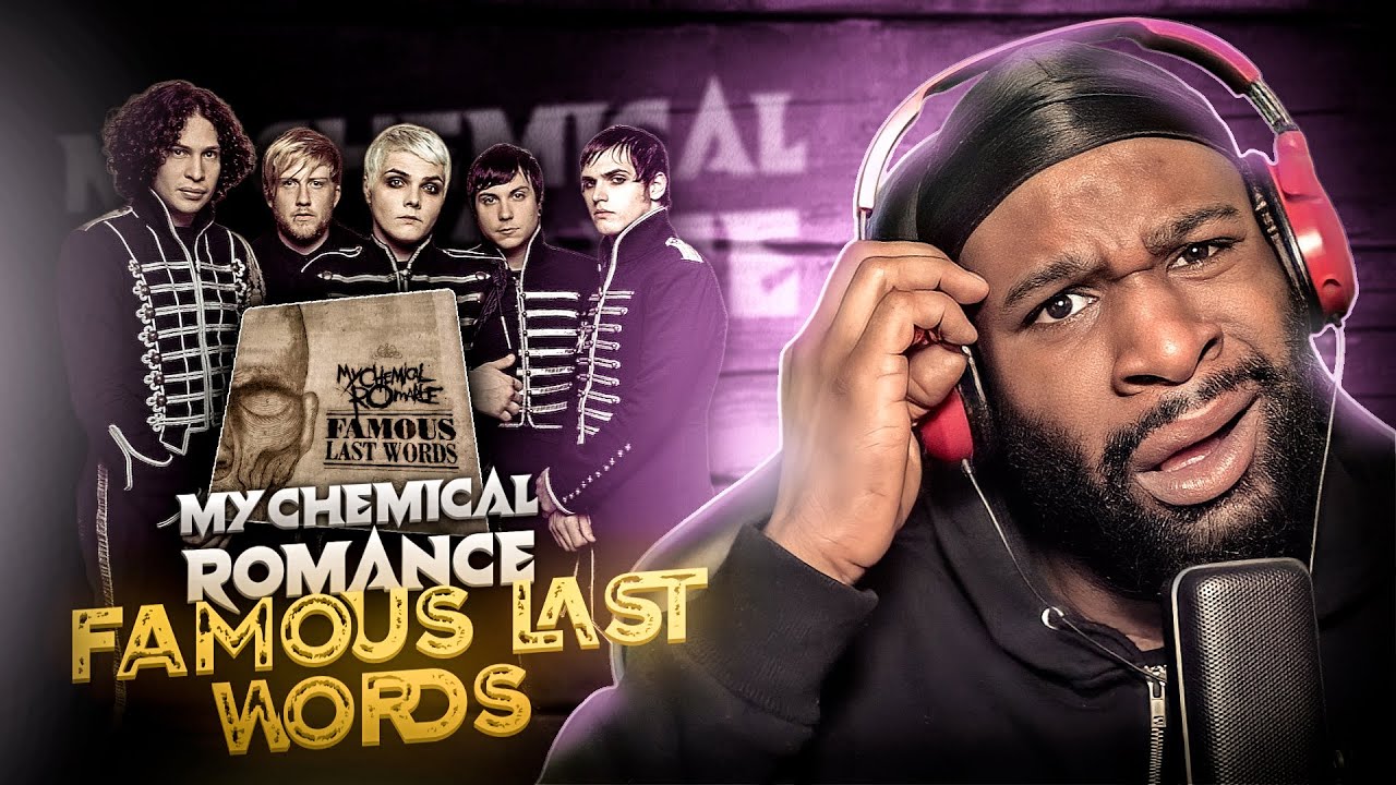 FIRST Time Listening To My Chemical Romance - Famous Last Words - YouTube