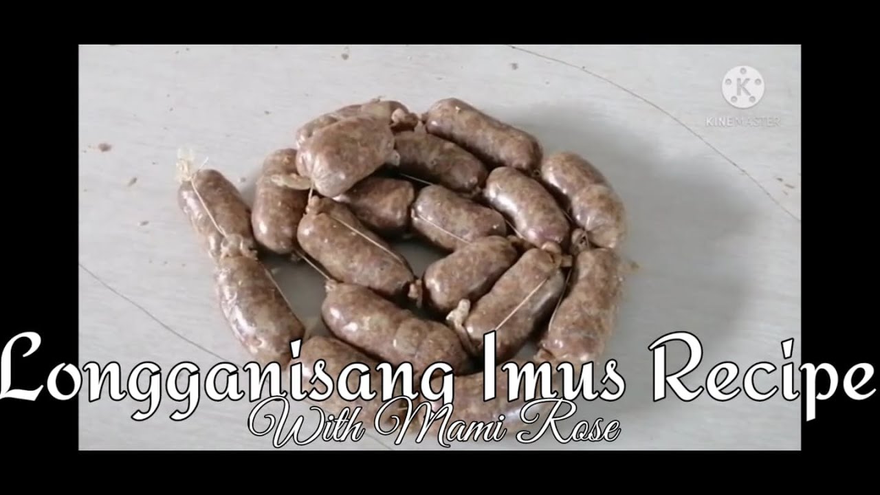 How to make the best Longganisang Imus || Longganisang Imus Recipe ...