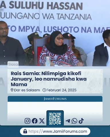 RAISI SAMIA ALIVYO MUITA JANUARY MAKAMBA ALIE MPIGA KIKOFI NA ...