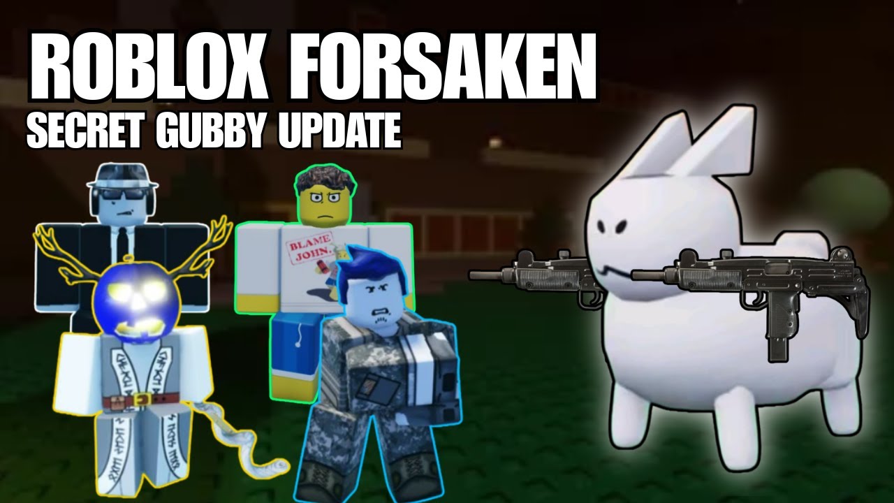 Forsaken’s Secret GUBBY Update Just Dropped?!: Roblox Forsaken - YouTube