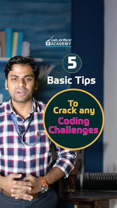 5 Pro Tips For Coding Challenges Improve Your Programming Skills