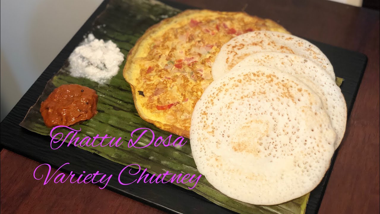 KERALA FOOD WEEK SPECIAL||THATTUKADA||THATTU DOSA||TWO VARIETY CHUTNEY ...