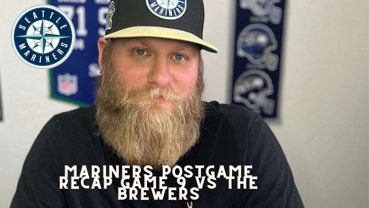 Mariners Postgame Recap: Miller Time!!!!! (4-5) - YouTube