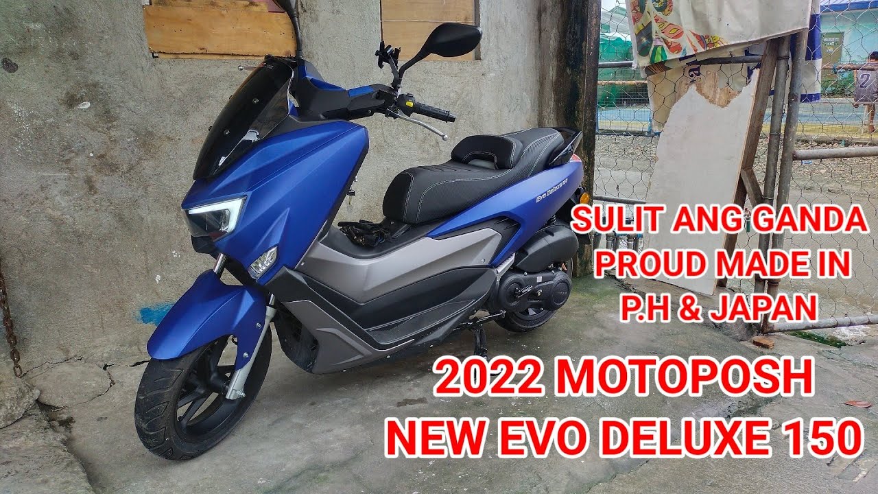 The new evo deluxe 150 ang ganda Sulit sa presyo niya - YouTube