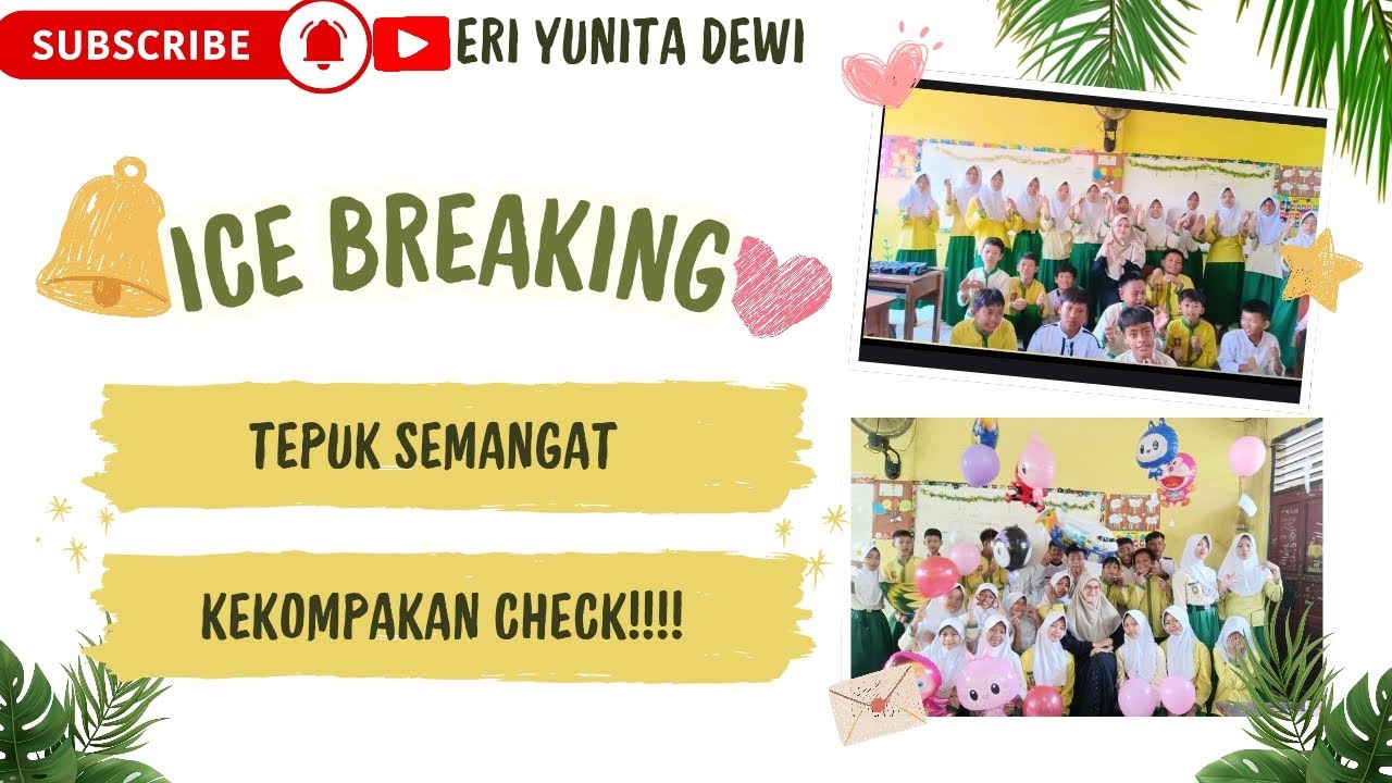 Ice Breaking | Tepuk Semangat Kekompakan Check!!! - YouTube