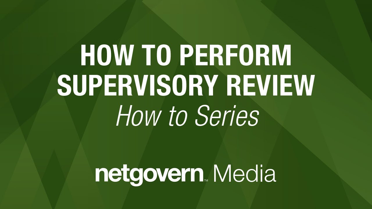 How to: Perform Supervisory Review - YouTube