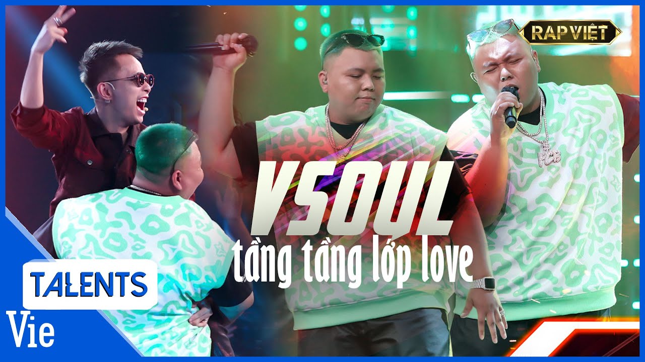 Vsoul thẳng tiến vào chung kết với "Tầng tầng lớp love", Rhymastic nhảy ...