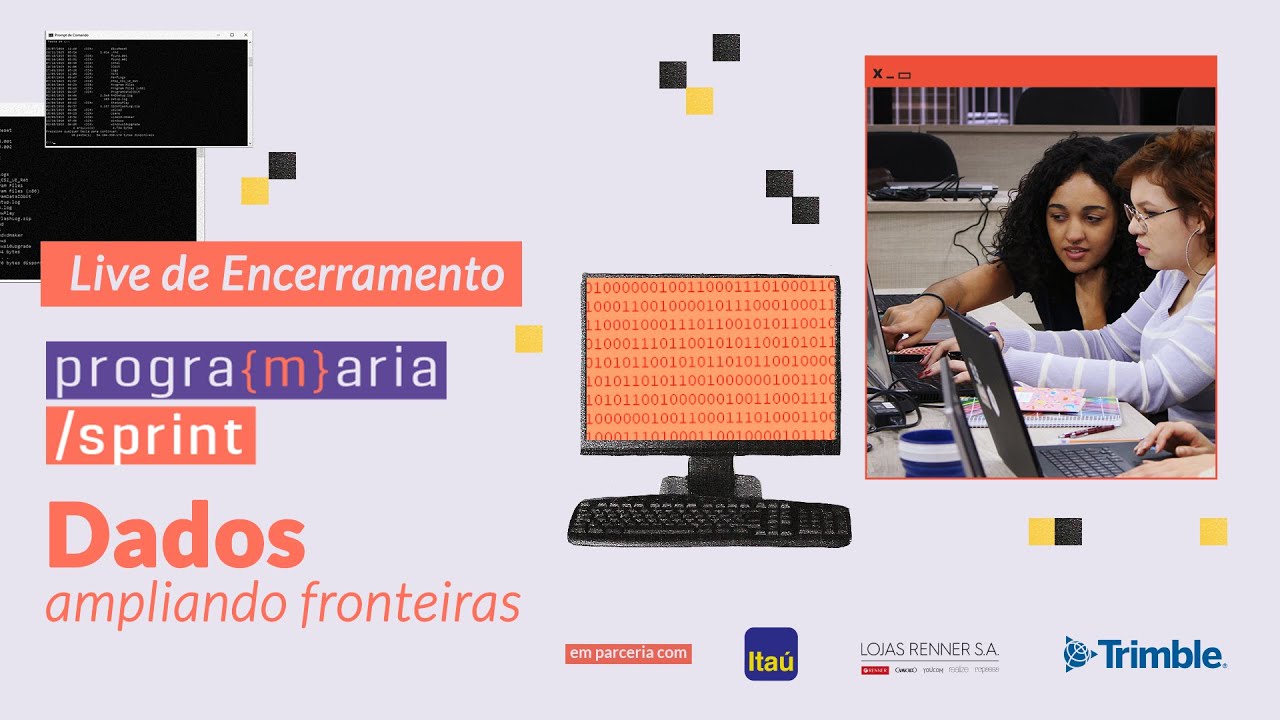 PrograMaria Sprint Dados: Ampliando Fronteiras - Live de Encerramento - YouTube