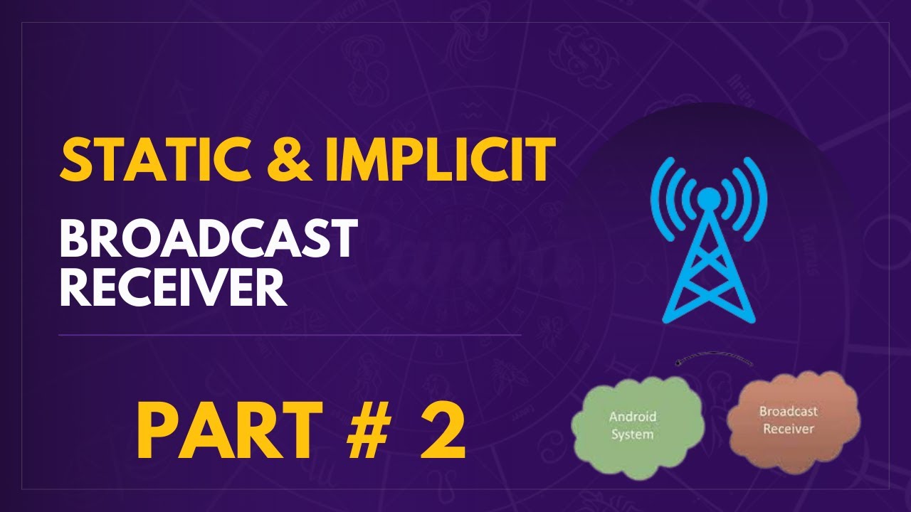 Implicit And Static Broadcast Receiver Android Broadcast Receivers Kotlin Tutorial Youtube 4121