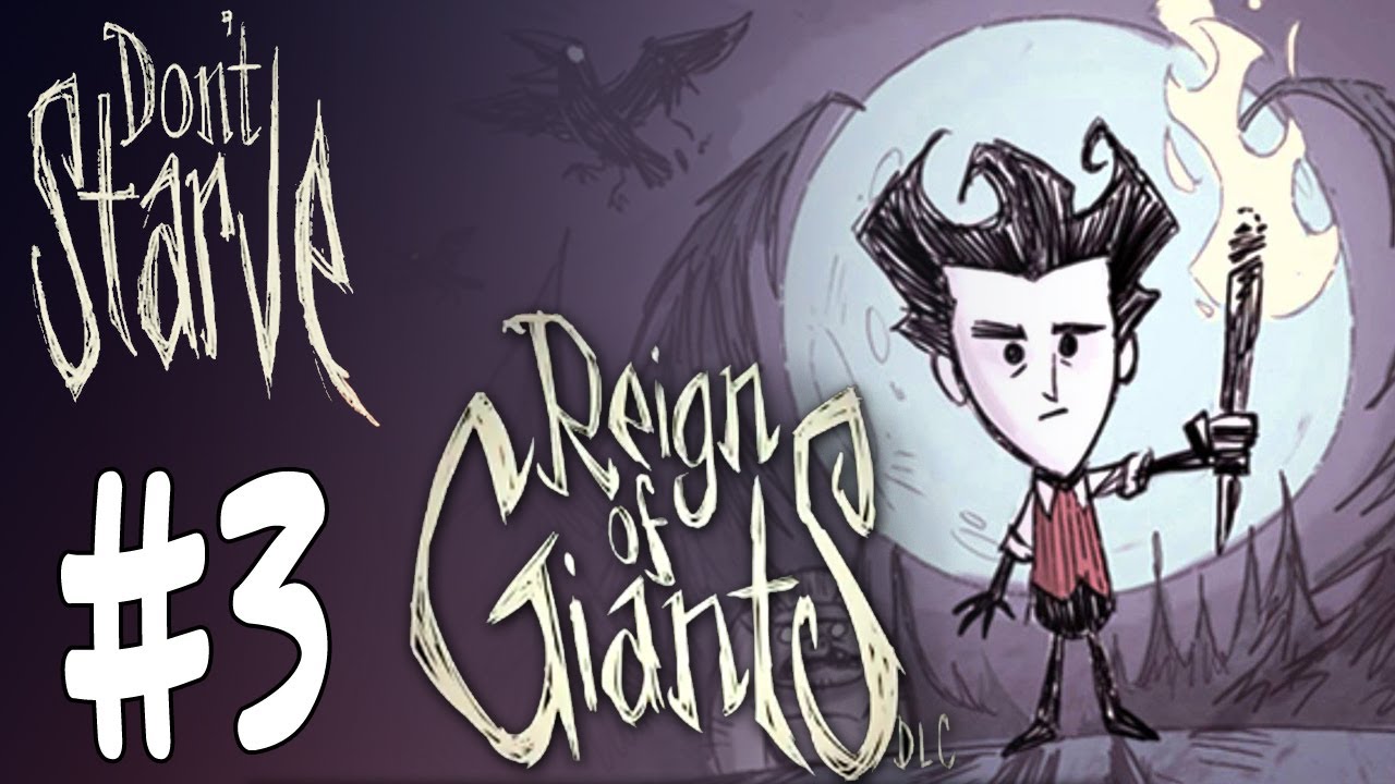 Don't Starve (Reign of Giants) - Glommer et Chaos - Ep 3 - FR HD PC ...