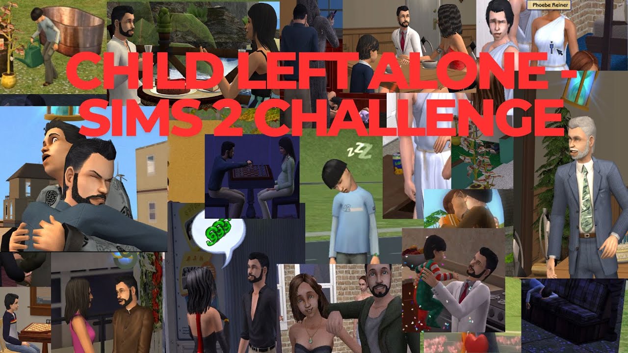 Child left alone - Sims 2 challenge - PART 21 - YouTube