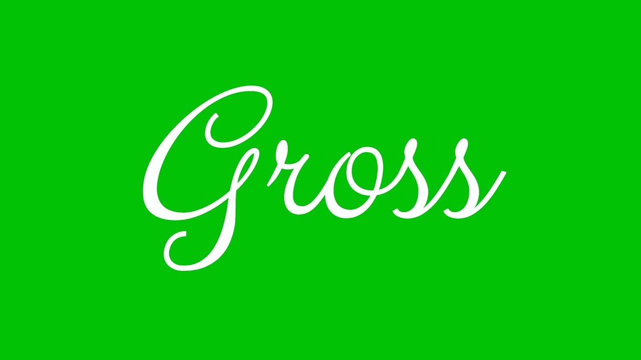 Gross English Cursive Handwriting Tutorial - YouTube