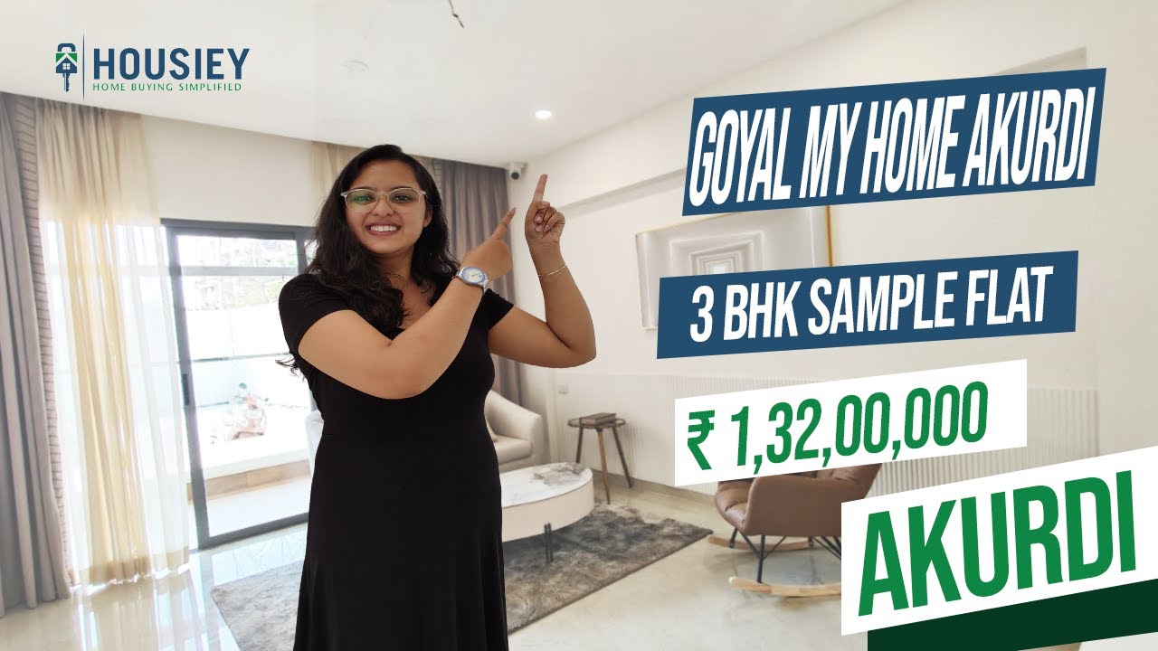Goyal My Home Akurdi | 3 BHK Sample Flat Tour | Goyal Properties Pune ...