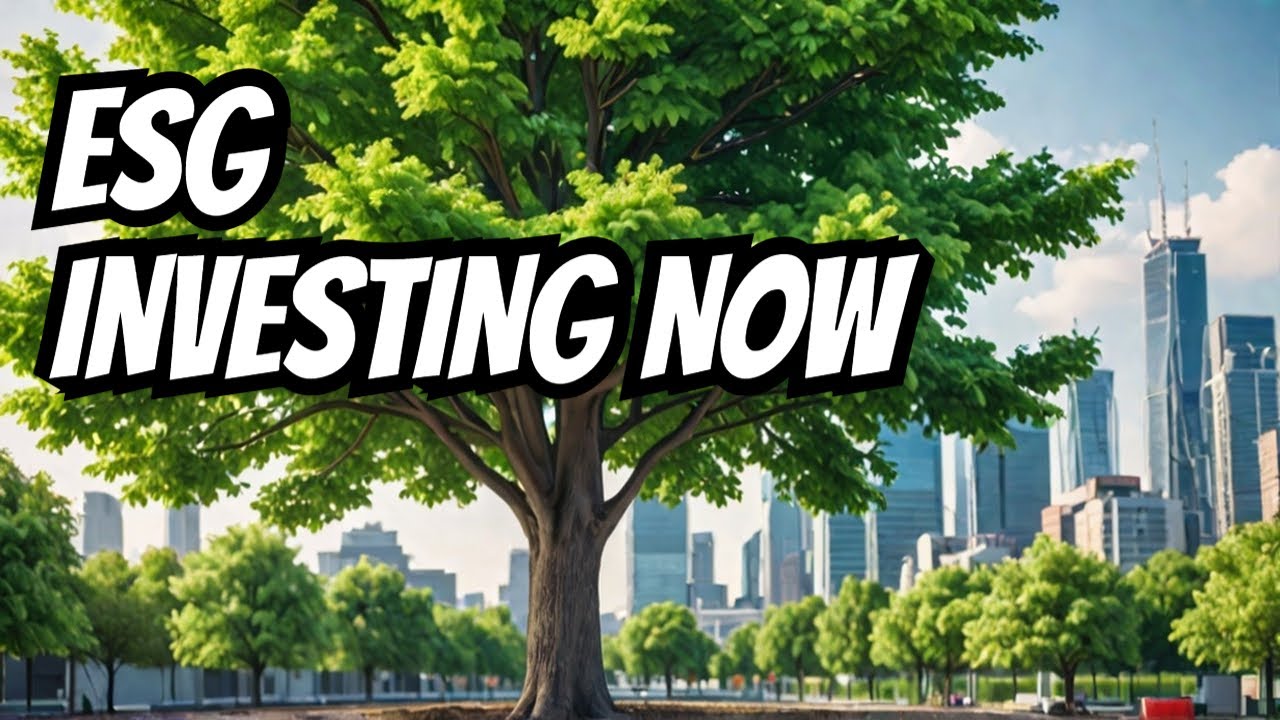 Why ESG Investing is More Important Than Ever - YouTube