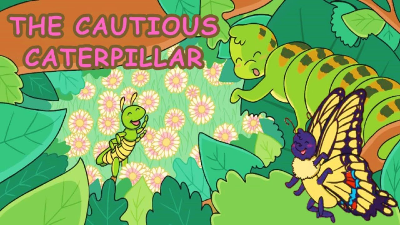 The Story of The Cautious Caterpillar | Bedtime Stories for Kids #kids ...