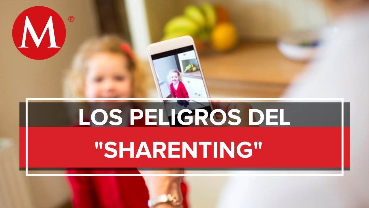 ¿Qué es el ‘sharenting’ y cuáles son sus consecuencias? - YouTube
