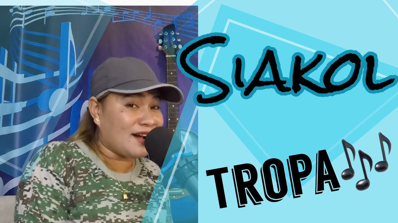 Tropa | Siakol | Cover Song - YouTube