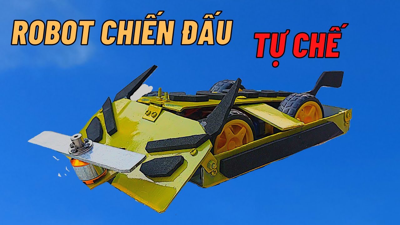 Chế " ROBOT HỦY DIỆT " - Diy Battlebot - YouTube
