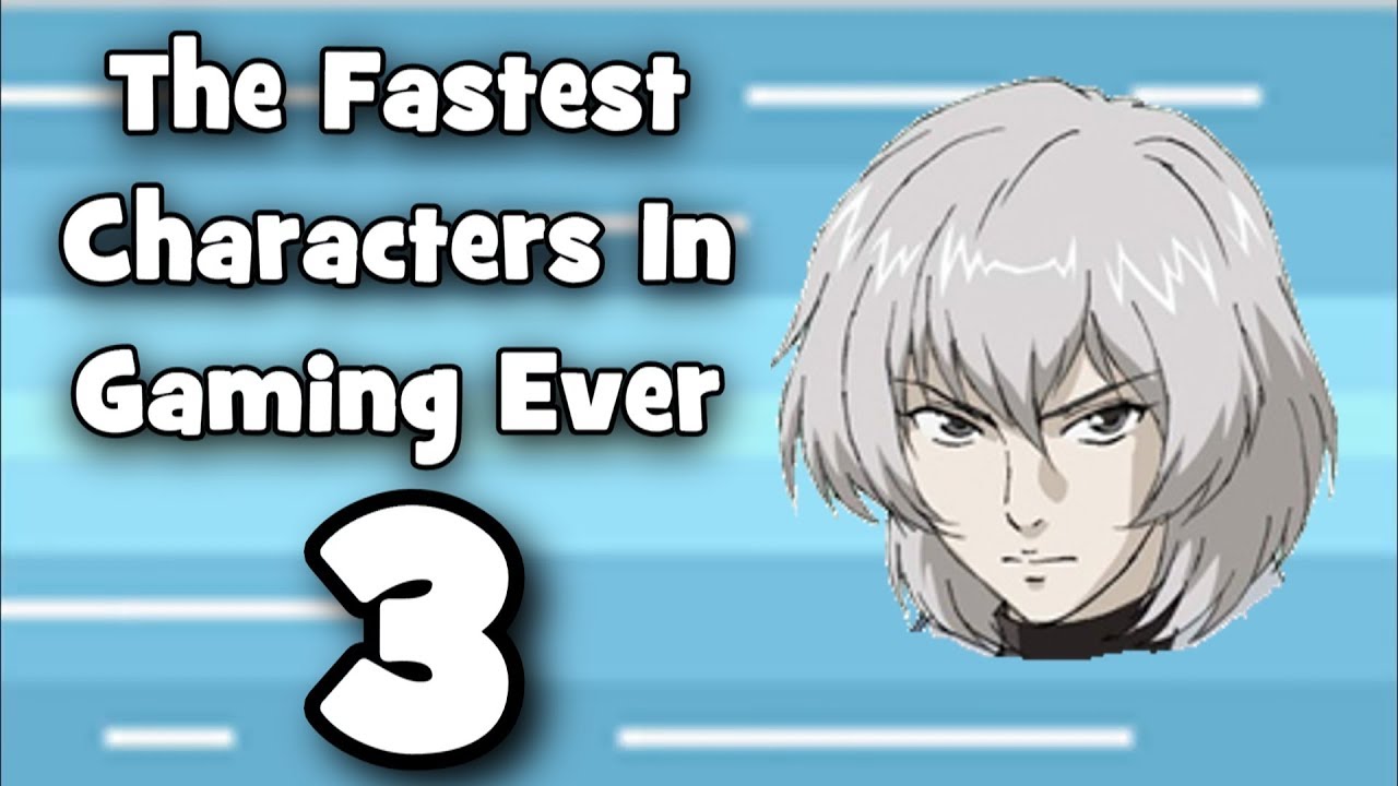 The Fastest Characters In Gaming Ever 3 - YouTube
