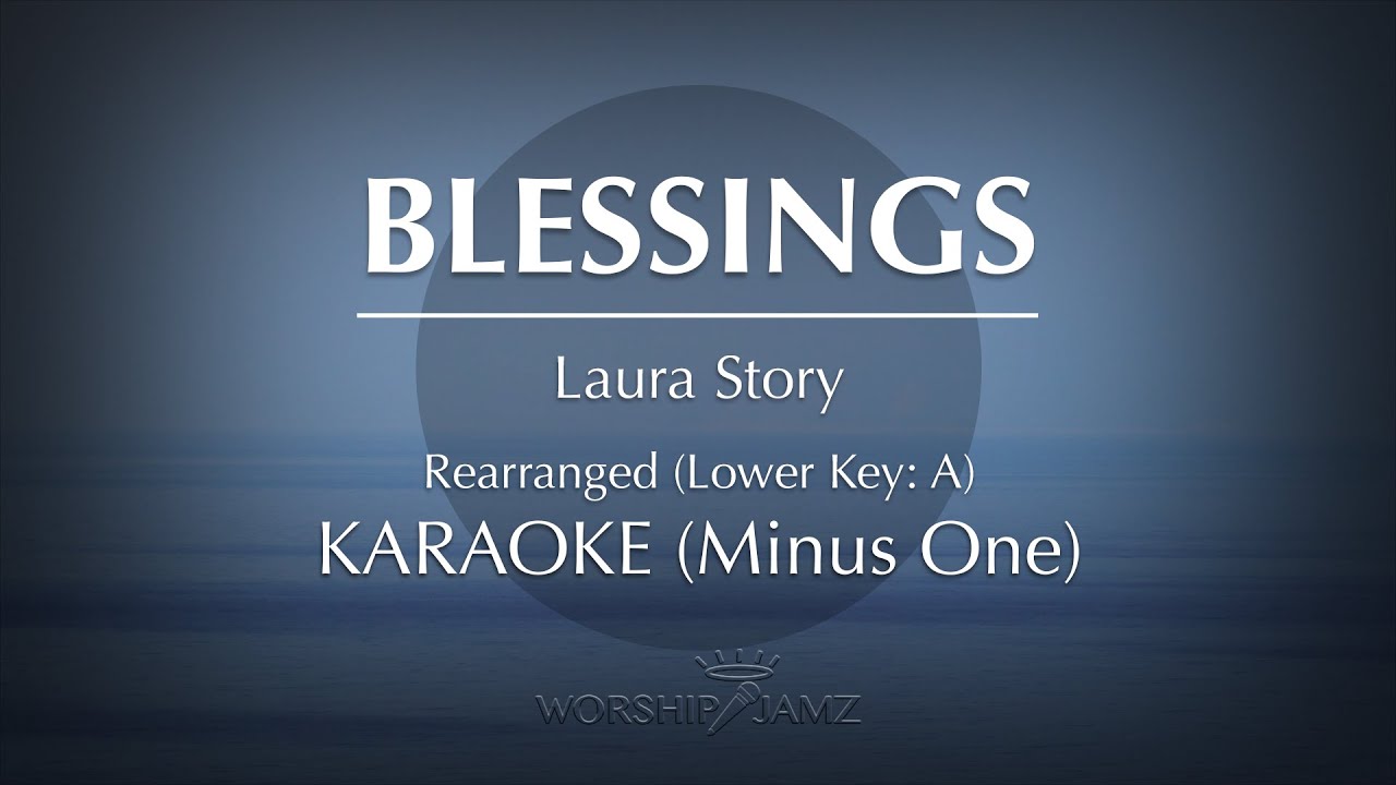 Blessings - Laura Story | Karaoke (Minus One) - YouTube