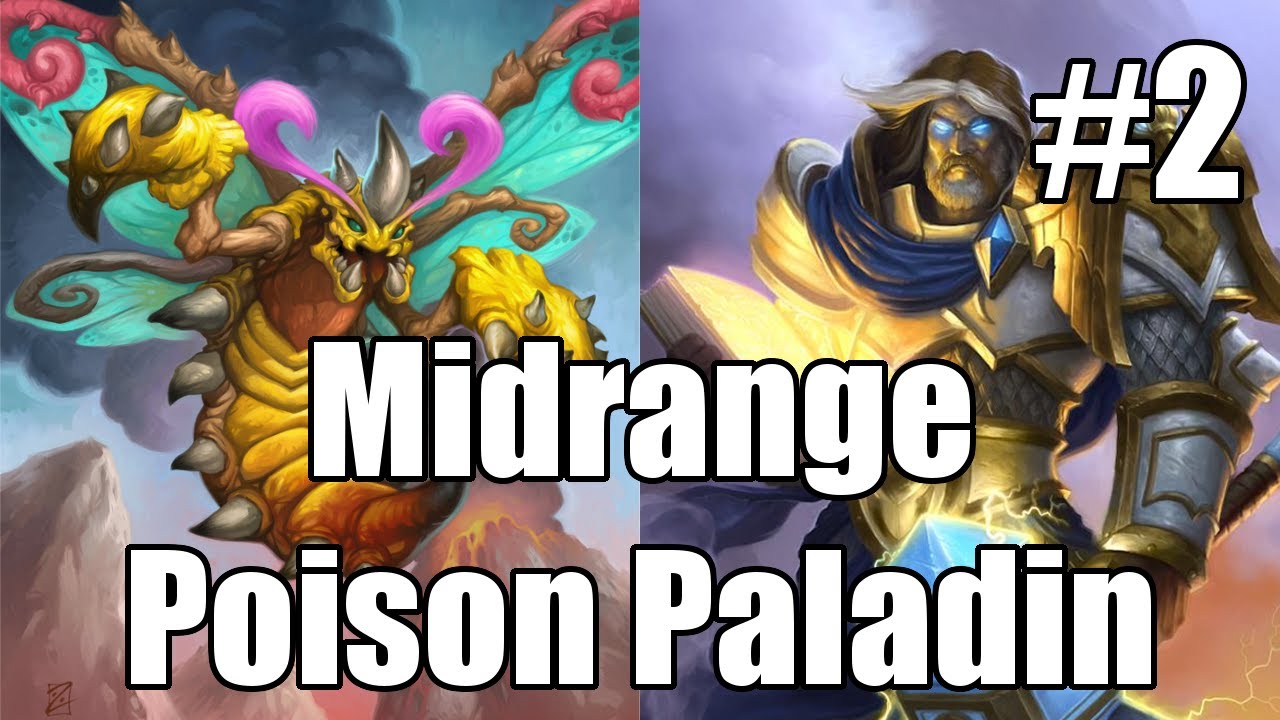 [Hearthstone] Midrange Poison Paladin (Part 2) - YouTube
