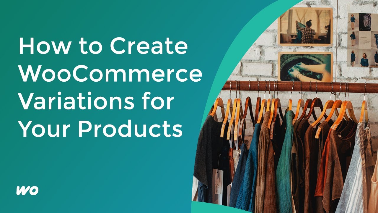 How to Create WooCommerce Variations for Your Products - YouTube