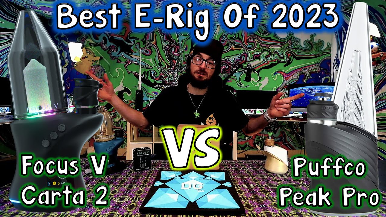 Best Erig Of 2023 Comparison! Puffco Peak Pro VS Focus V Carta 2! - YouTube