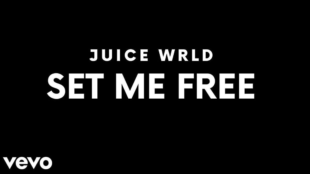 Juice WRLD - Set Me Free UNRELEASED (Lyrics) - YouTube Music