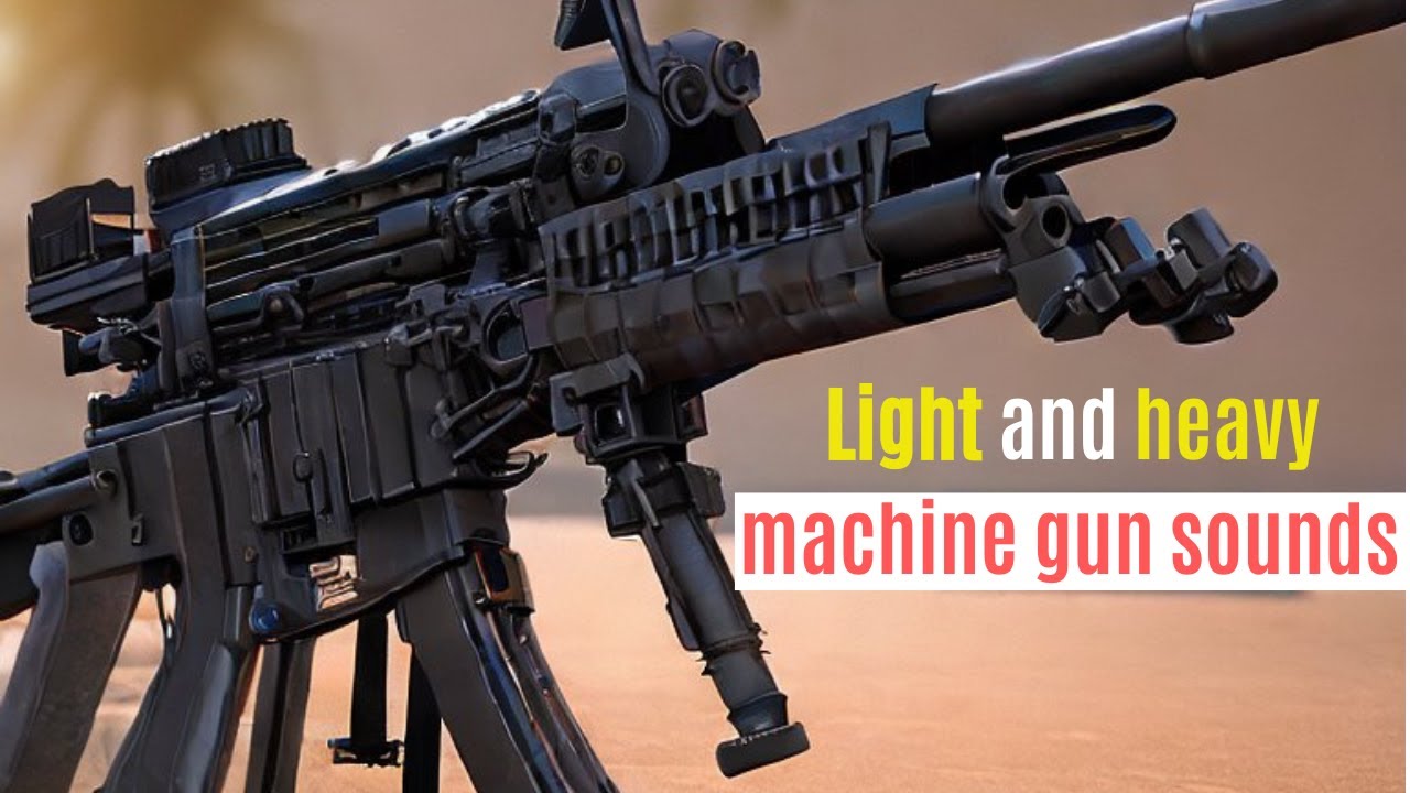 Heavy and Light Machine Gun Sound Effects - YouTube