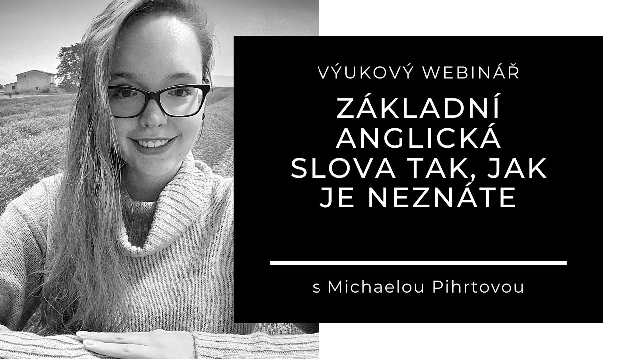 Základní anglická slova tak, jak je neznáte - YouTube