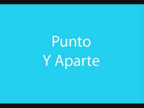 Punto Y Aparte - YouTube