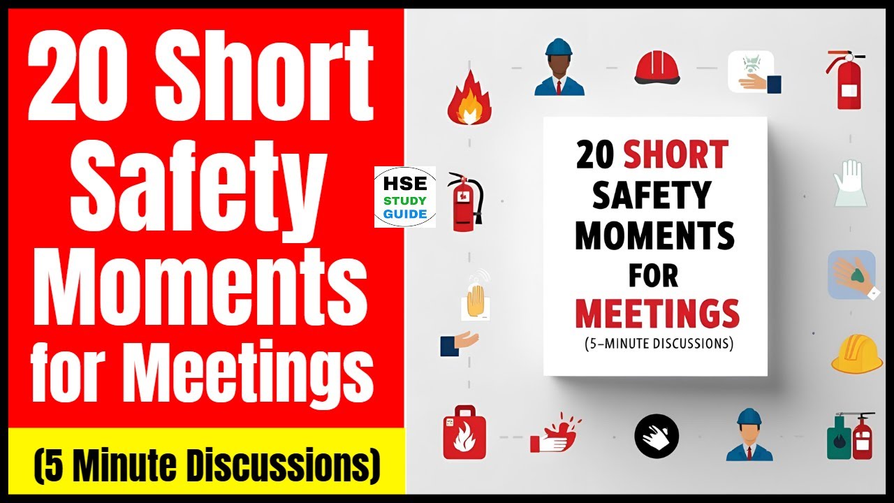 20 Short Safety Moments for Meetings (5 Minute Discussions ...