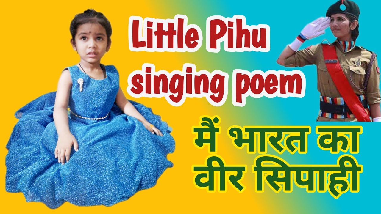 Little Pihu singing poems | Kids video | Kids poem Hindi | main Bharat ...