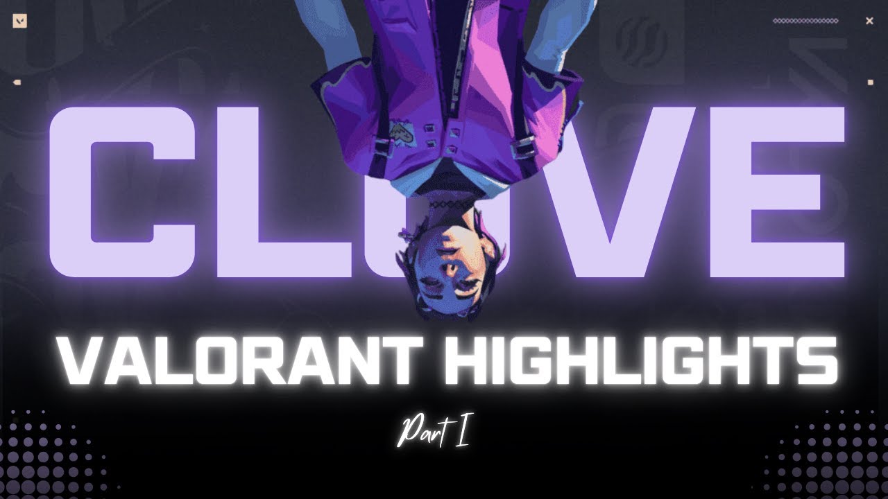 Valorant Highlights ft. Clove - YouTube