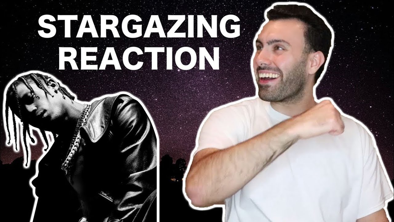 Travis Scott- Stargazing (REACTION) *IMPRESSED* - YouTube