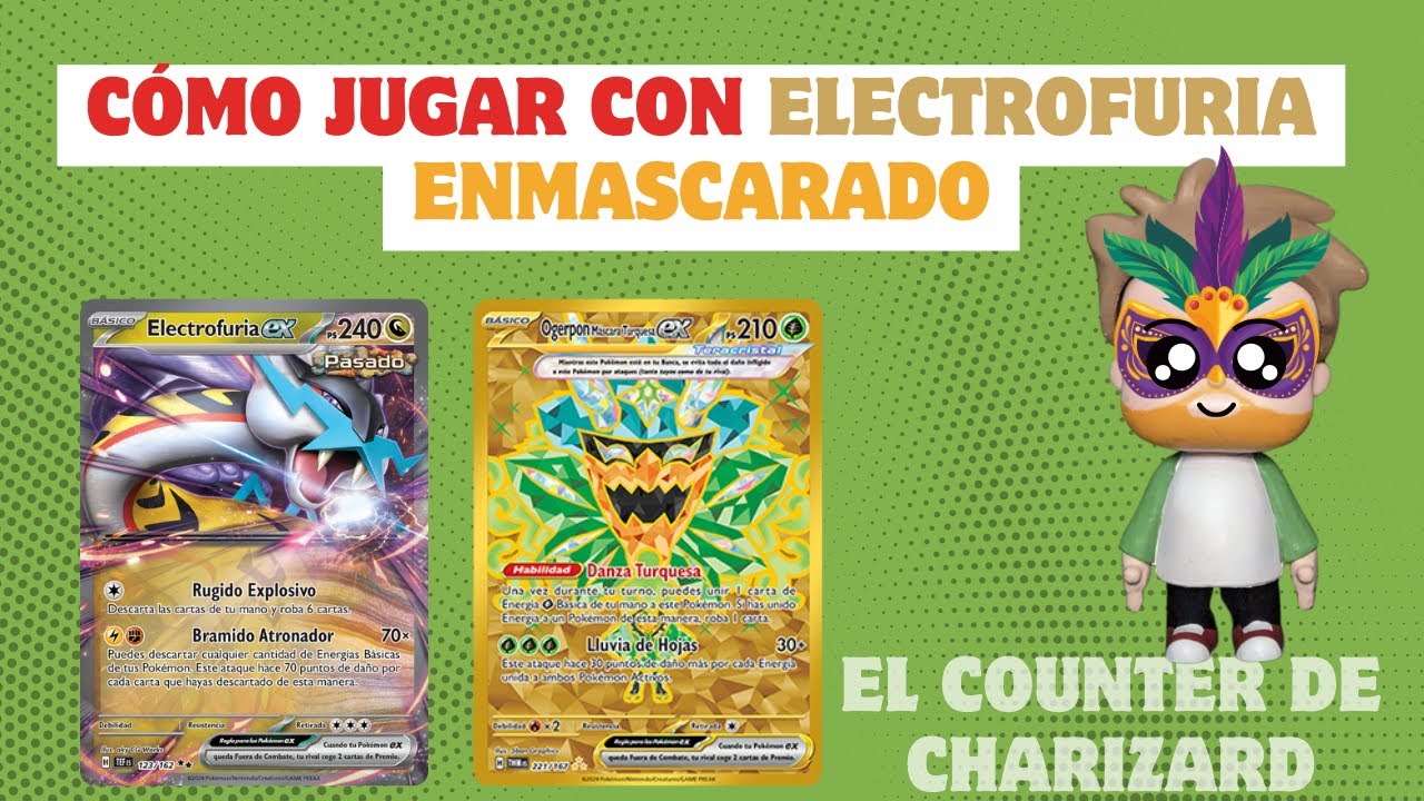 🎭 Cómo jugar con Electrofuria Enmascarado 👺 Ogerpon, de Mascarada ...