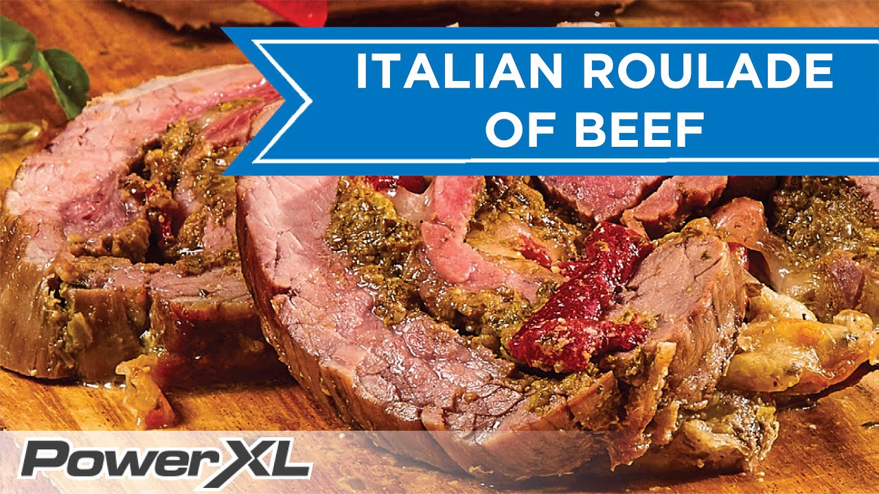 Italian Roulade of Beef Rotisserie | PowerXL Air Fryer Oven Recipes ...